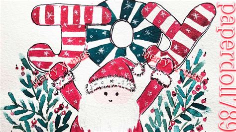 산타할아버지 우리마을에 오시네 종이인형789 크리스마스카드그리기 Youtube