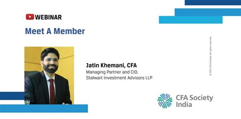 Meet A Member Jatin Khemani Cfa Cfa Society India