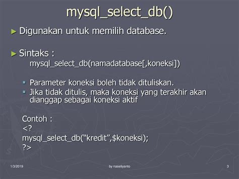 132019 Koneksi Php Ke Mysql 132019 By Nasetiyanto Ppt Download