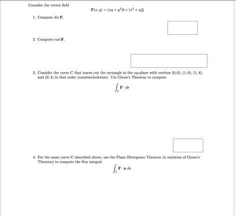 Solved Consider The Vector Fieldf X Y Xy Y2 I X2 Y J 1
