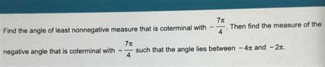 Solved Find The Angle Of Least Nonnegative Measure That Is Chegg