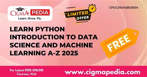 Learn Python Introduction To Data Science And Machine Learning A Z 2025 Free Udemy Course