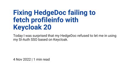 Fixing Hedgedoc Failing To Fetch Profileinfo With Keycloak 20