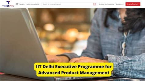 Iit Delhi Introduces Certification Programme For Project Management Apply At