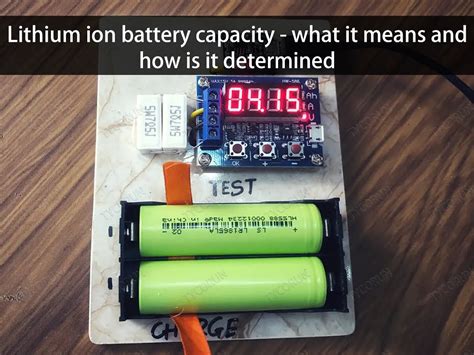 Lithium Ion Battery Capacity What It Means And How Is It Determined TYCORUN ENERGY