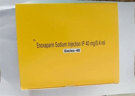 Enclex 40 Enoxaparin Sodium Injection At Rs 220vial Enoxaparin