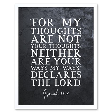 Isaiah 558 Thoughts Are Not Your Thoughts Ways Are Not Your Ways