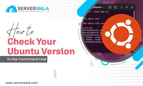 How To Check Your Ubuntu Version Serverwala
