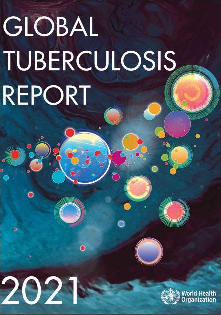 Global Tuberculosis Report 2021 Tb Diah