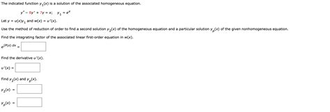 solved the indicated function y1 x is a solution of the