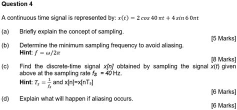 solved question 4 a continuous time signal is represented by x t