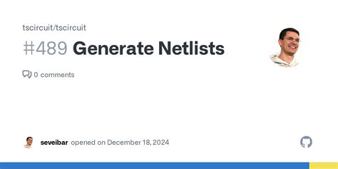 generate netlists · issue 489 · tscircuit tscircuit · github
