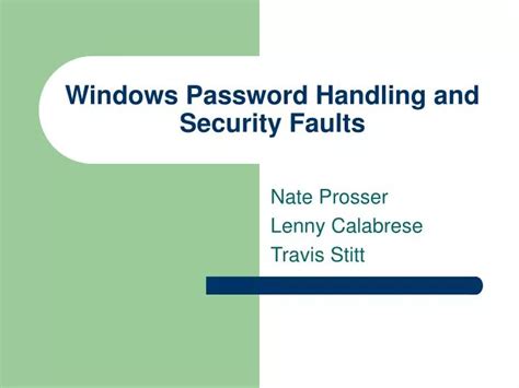 Ppt Windows Password Handling And Security Faults Powerpoint