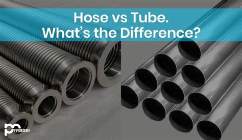 Hose Vs Tube Whats The Difference