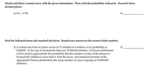 Solved Sketch And Label A Normal Curve With The Given Chegg Com