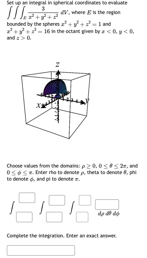 solved set up an integral in spherical coordinates to