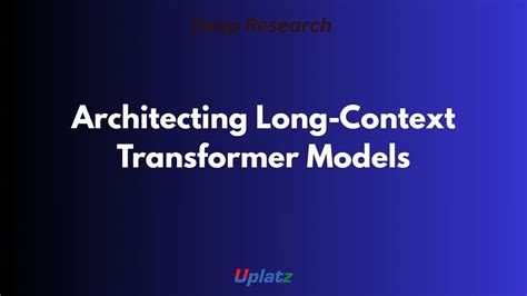 Architectures Of Scale A Technical Report On Long Context Windows In