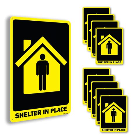 Shelter In Place Public Safety Rigid Plastic Sign 10 Inch X 7 Inch 10