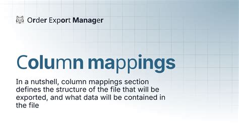 Column Mappings Order Export Manager