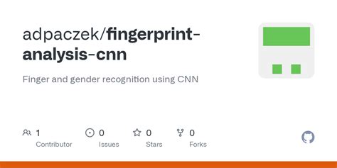 Github Adpaczekfingerprint Analysis Cnn Finger And Gender Recognition Using Cnn