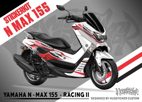 Hugsticker Yamaha Nmax 155 Racing Ii Decals Sticker Kit High Quality