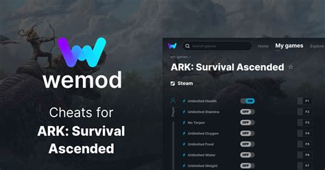 ARK Survival Ascended Cheats Trainers For PC WeMod