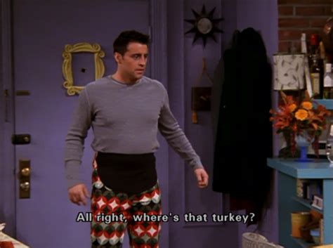 Centrlperk Joey Tribbiani Thanksgiving Pants The One With The Late