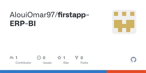 GitHub AlouiOmar Firstapp ERP BI