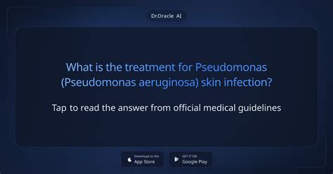 What Is The Treatment For Pseudomonas Pseudomonas Aeruginosa Skin Infection