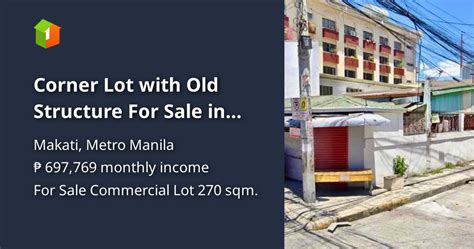 Corner Lot With Old Structure For Sale In Bangkal Makati Near Edsa And