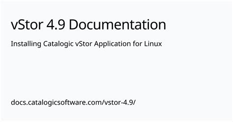 Installing Catalogic Vstor Application For Linux Vstor 49 Documentation