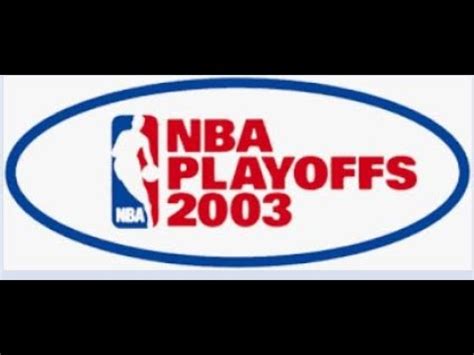 2003 Nba Playoffs May 1 2003 Youtube