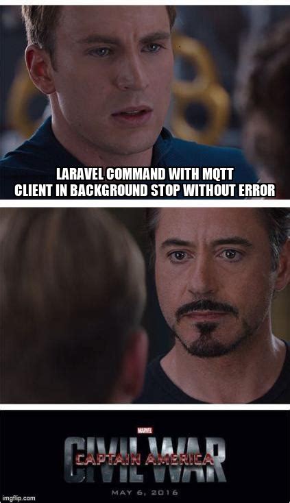 Meme Overflow On Twitter Laravel Command With Mqtt Client In