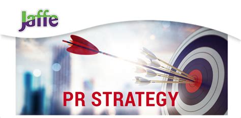 Steps To Creating A Purpose Driven PR Plan Jaffe