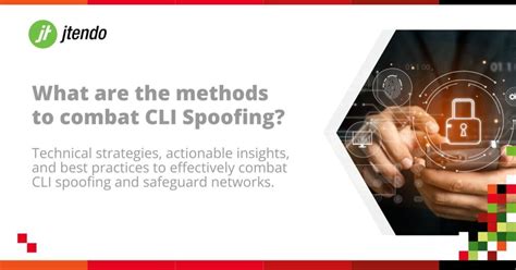 Methods To Combat Cli Spoofing