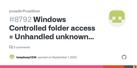 Windows Controlled Folder Access Unhandled Unknown Exception Terminating The Application
