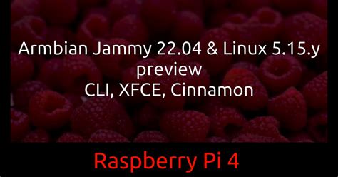 Armbian Linux On Twitter We Have Added Build Framework Support For Raspberrypi 4 Test