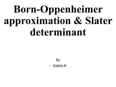 Born Oppenheimer Approximation Pdf
