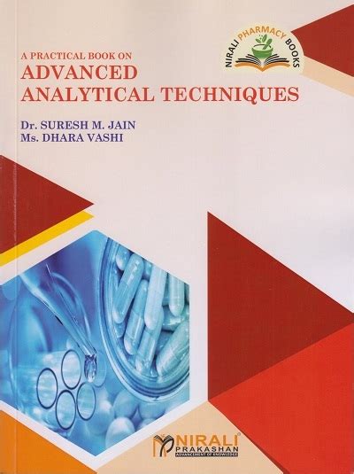 A PRACTICAL BOOK ON ADVANCED ANALYTICAL TECHNIQUES – For BPharm and ...