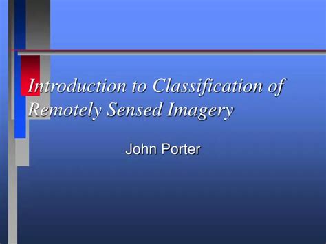 ppt introduction to classification of remotely sensed imagery