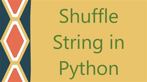 Shuffle String In Python Youtube