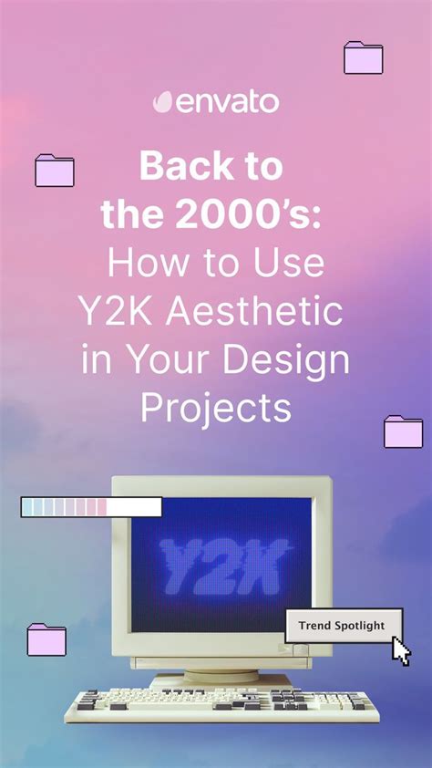 How To Use The Y2k Aesthetic In Your Design Projects Artofit