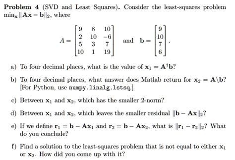 Solvedproblem Svd And Least Squares Consider The Least Squares Problem Minx Iax Bllz Where