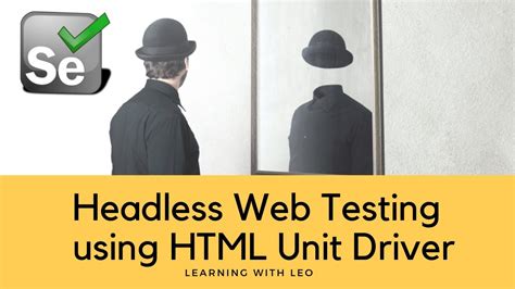 Headless Automation Using Htmlunitdriver And Its Advantagesselenium
