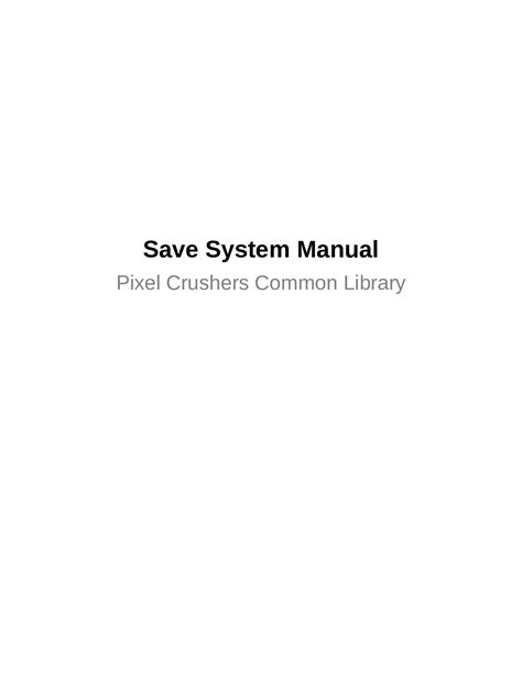 Save System Manual