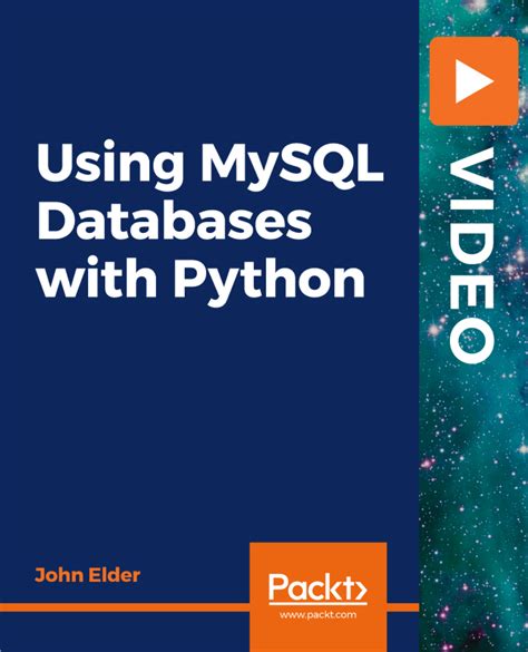 Using MySQL Databases with Python by Packt - Cademy