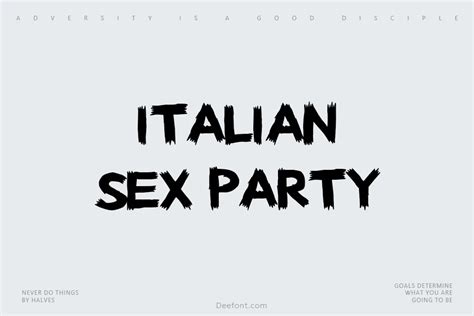 Italian Sex Party Font Free Download And Preview Deefont