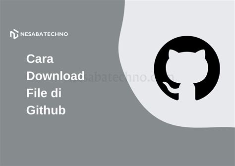 Cara Download File Di Github Nesabatechno