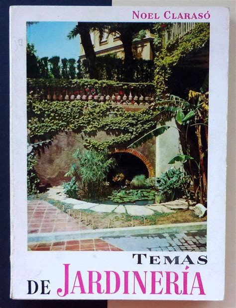 ClarasÓ Noel Iii Temas De Jardinería Il Tuffatore Books