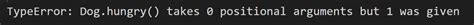 Python报错（二）：takes 0 Positional Arguments But 1 Was Givenstage1 Takes